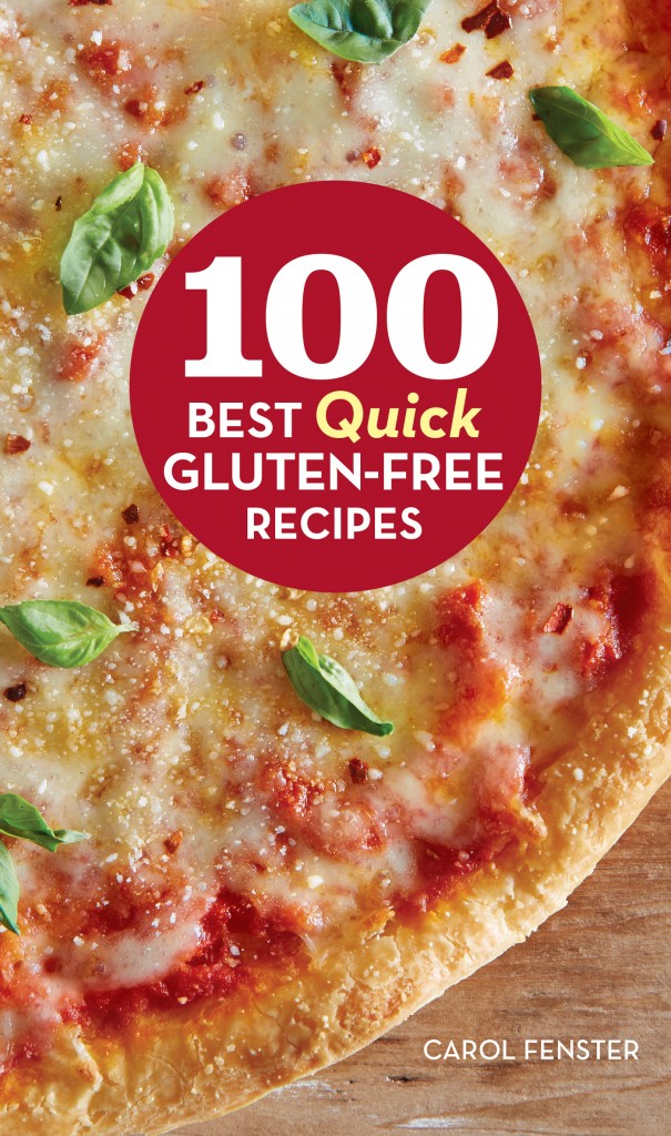 Carol’s New Cookbook: 100 Best Quick Gluten-Free Recipes–Coming Soon ...